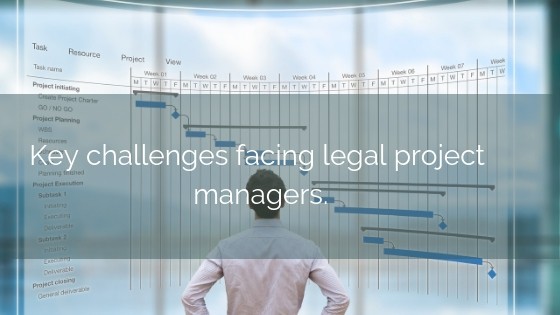Key challenges facing legal project managers - Legal Project Management ...